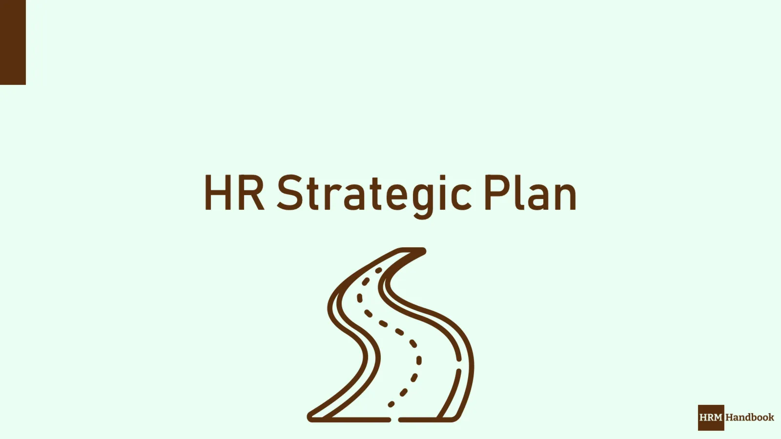 HR Strategic Plan | HRM Handbook