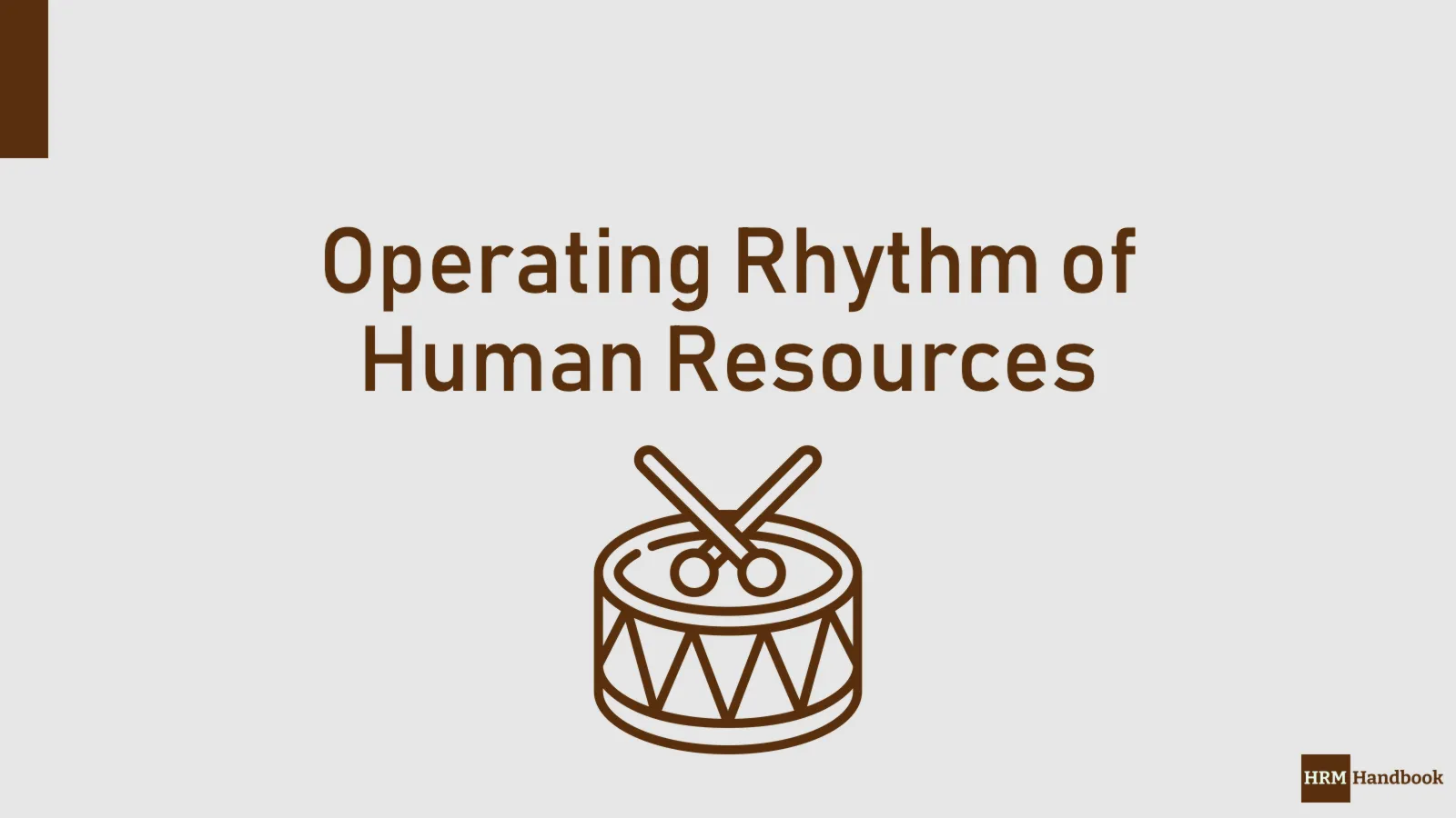 Business Driven HR Operating Rhythm | HRM Handbook