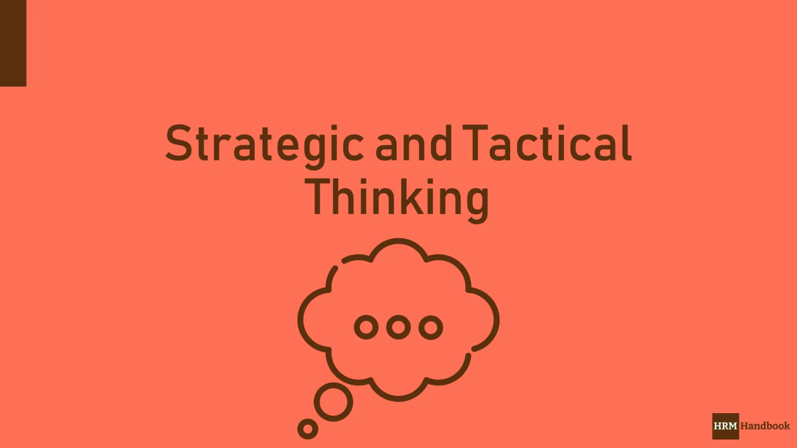 Strategic and Tactical Thinking in Human Resources | HRM Handbook